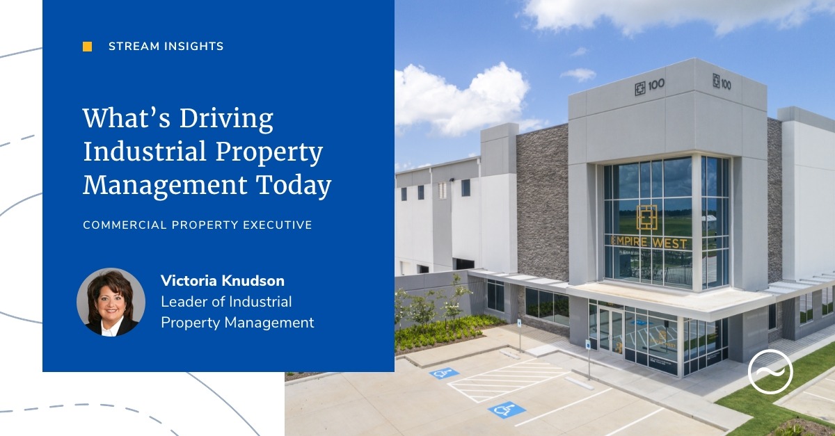 What’s Driving Industrial Property Management Today - Stream Realty ...